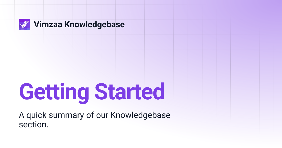 Getting Started Vimzaa Knowledgebase