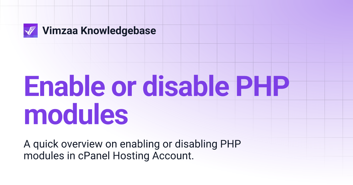 Enable Or Disable Php Modules Vimzaa Knowledgebase 9776