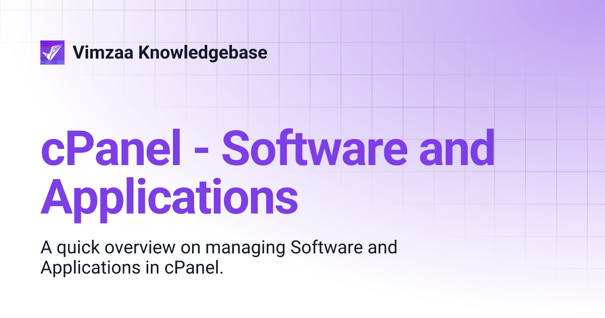 cPanel - Software and Applications | Vimzaa Knowledgebase